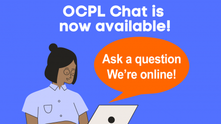OCPL Chat is Now Available! | OC Public Libraries